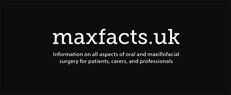 MaxFaxBites | British Association of Oral and Maxillofacial Surgeons